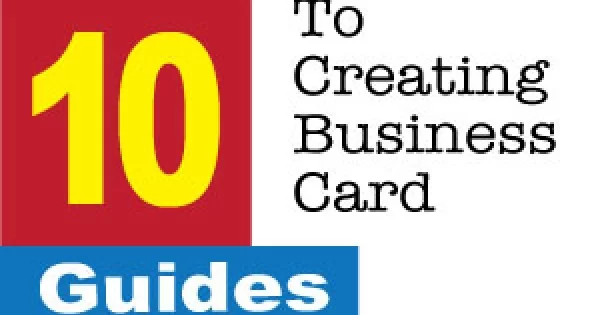 10 Essential Guides for Professional Business Cards